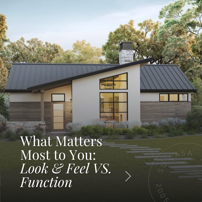 What Matters Most to You: Look & Feel vs. Function – Su Casa Shoppe
